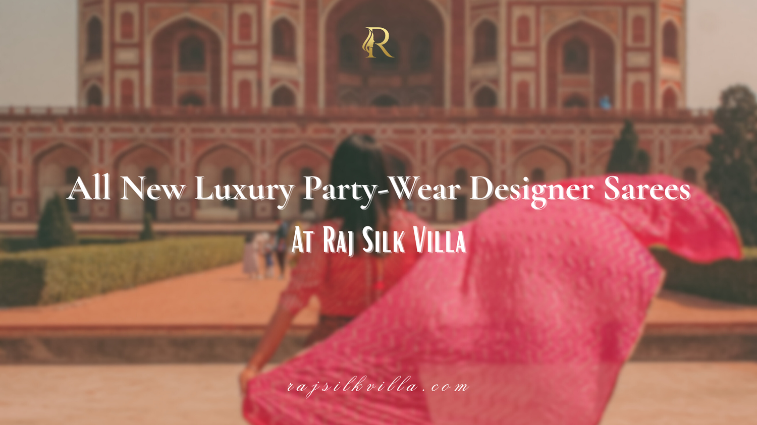 All New Party-Wear Designer Sarees At Raj Silk Villa | Raj Silk Villa